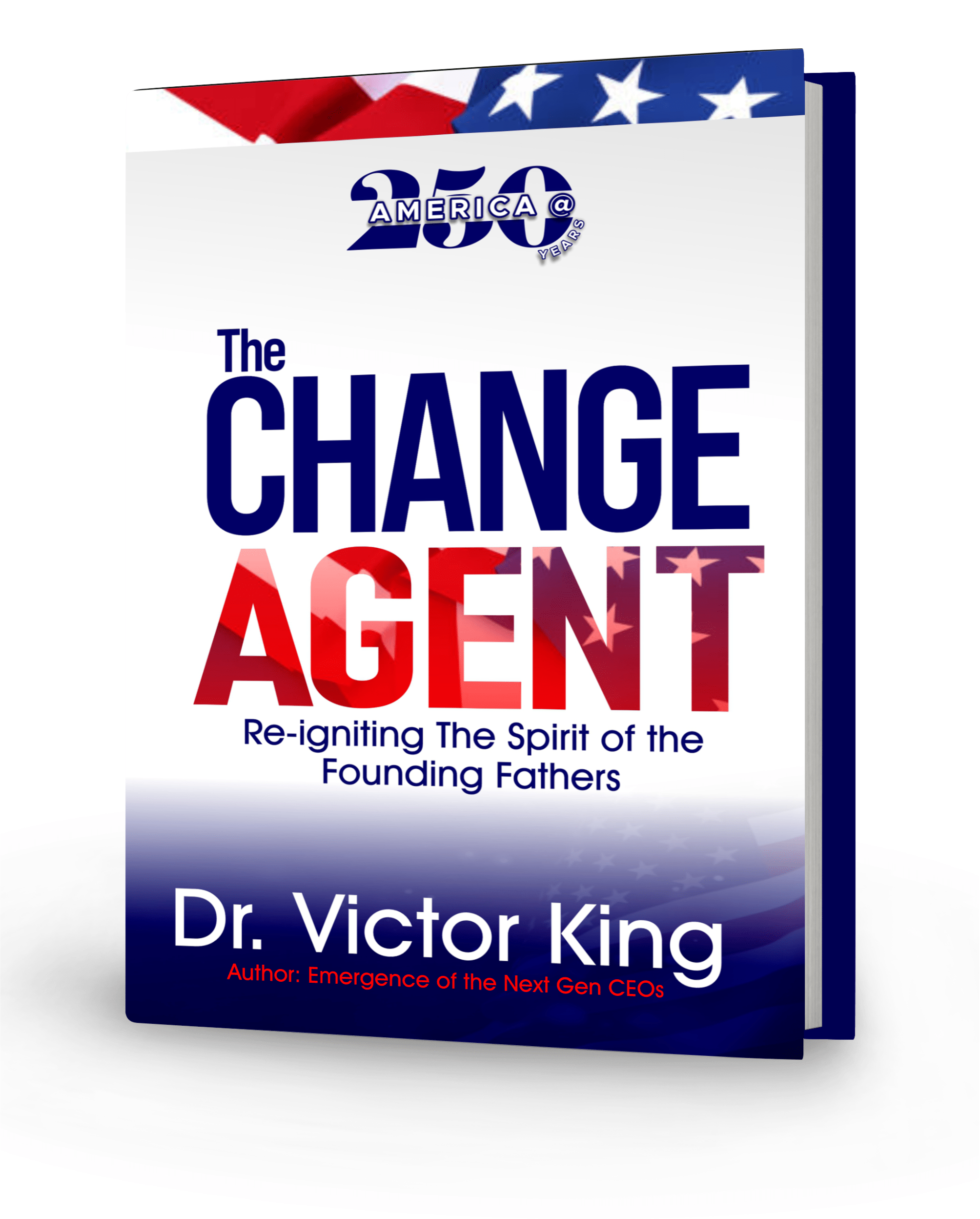 The Change Agent – Dr Victor King